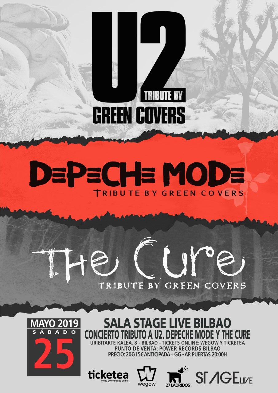 u2 + depeche mode + the cure tribute - Stage Live Bilbao - Stage Live ...