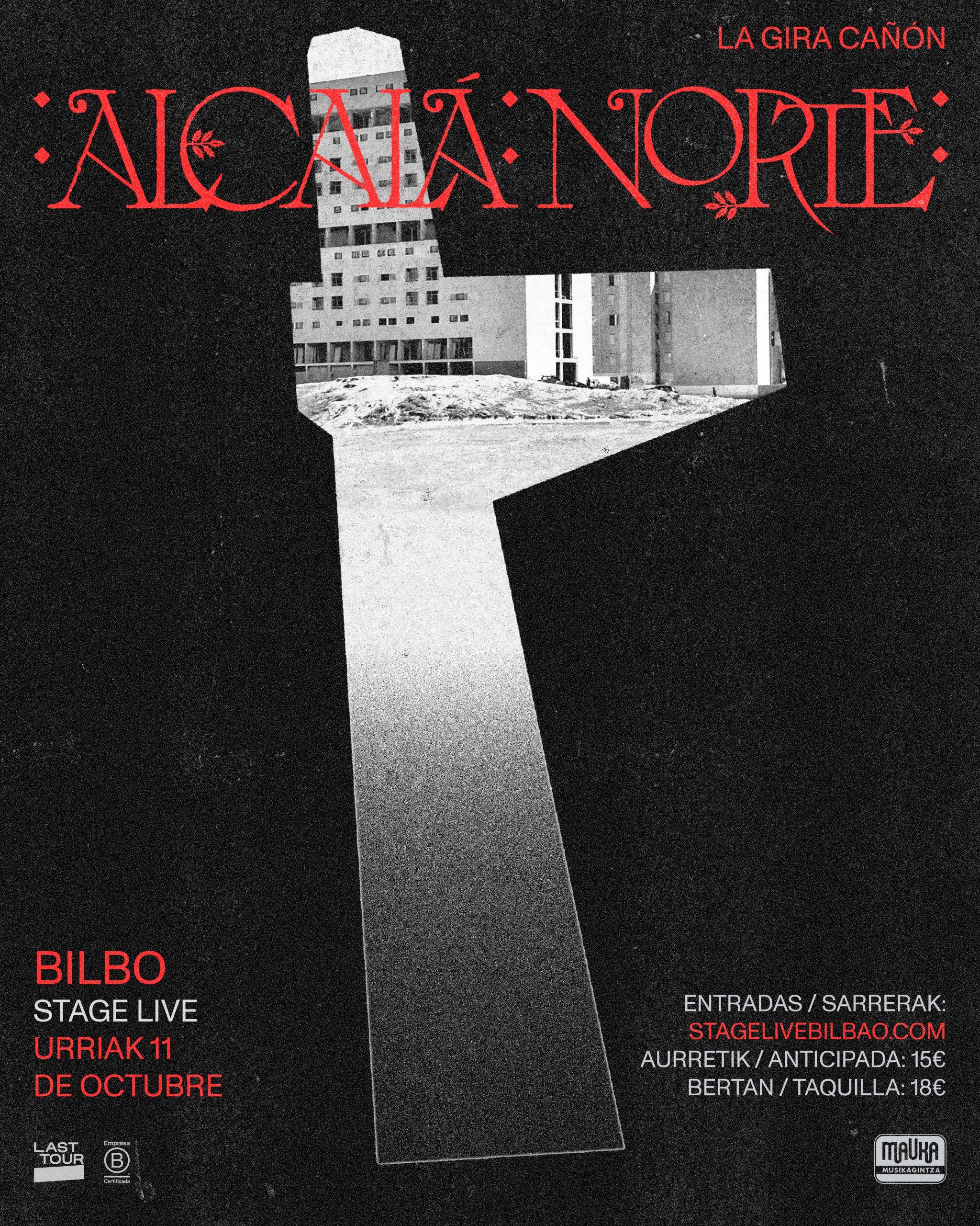 ALCALÁ NORTE - Stage Live Bilbao - Stage Live Bilbao